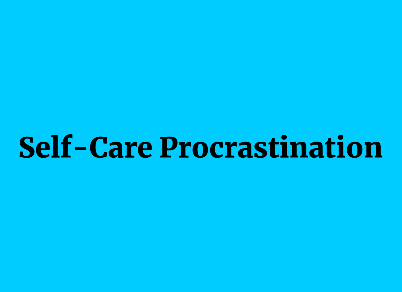 Self-Care Procrastination Insights – Weekly Performance Science